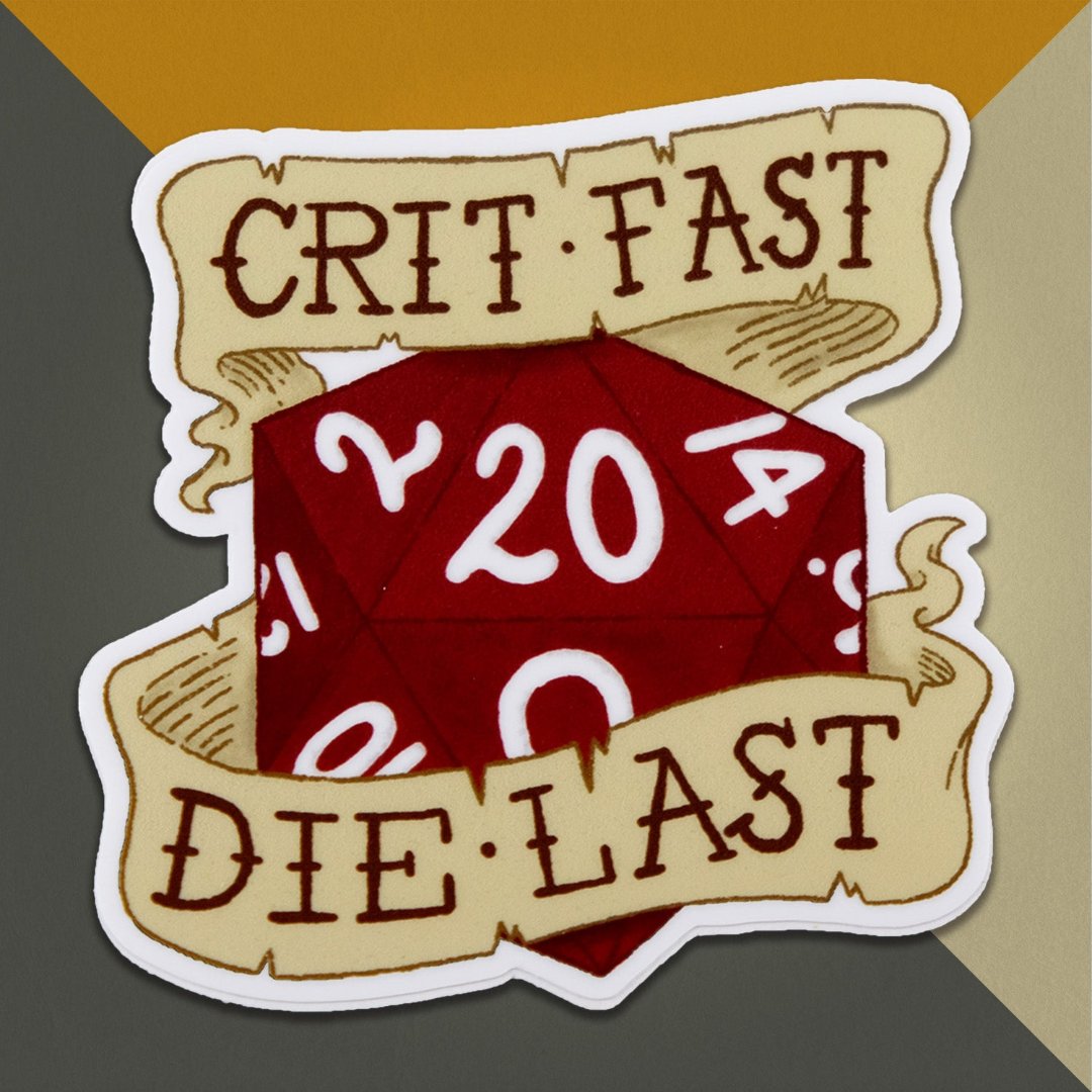 Crit Fast, Die Last Sticker – The Raven and the Goose